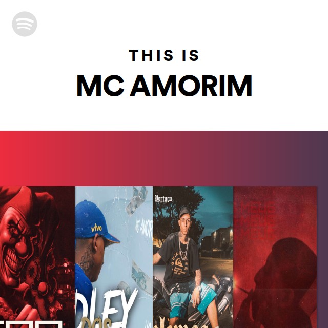 This Is MC AMORIM - playlist by Spotify | Spotify