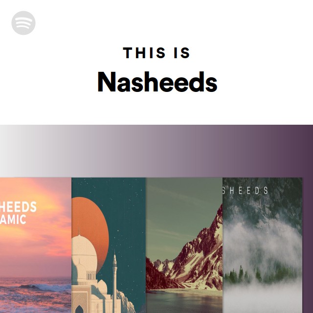 This Is Nasheeds - playlist by Spotify | Spotify
