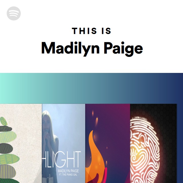 This Is Madilyn Paige - playlist by Spotify | Spotify