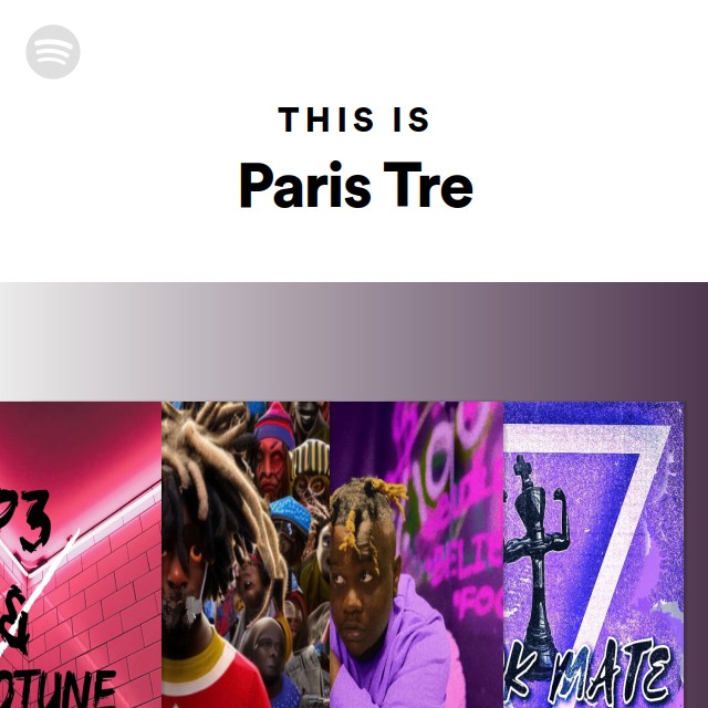 This Is Paris Tre - playlist by Spotify | Spotify