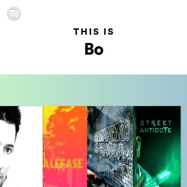 This Is Bo - playlist by Spotify | Spotify