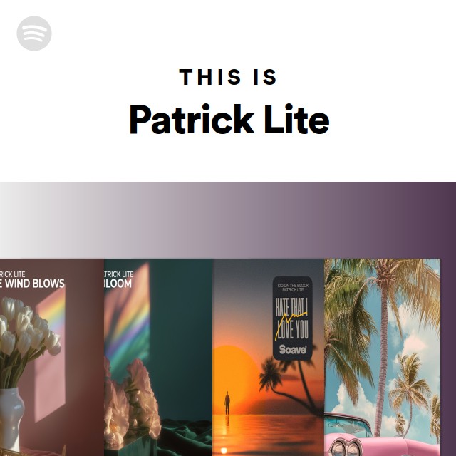 This Is Patrick Lite | Spotify Playlist