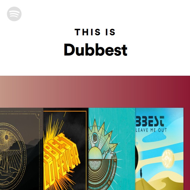 This Is Dubbest - playlist by Spotify | Spotify