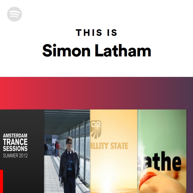 This Is Simon Latham - playlist by Spotify | Spotify