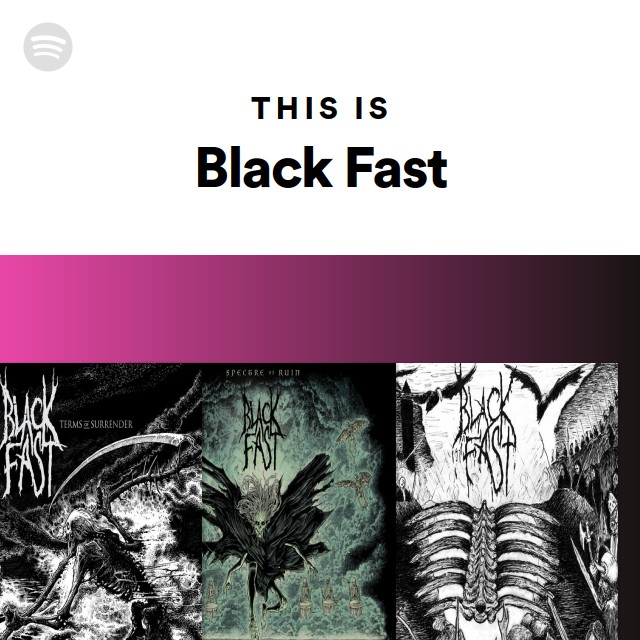 This Is Black Fast | Spotify Playlist