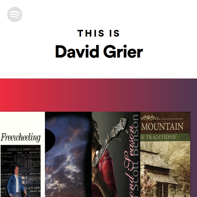 This Is David Grier - playlist by Spotify | Spotify