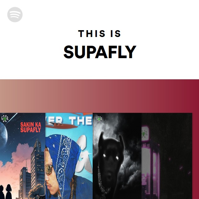 This Is SUPAFLY - playlist by Spotify | Spotify