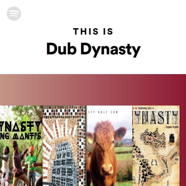 This Is Dub Dynasty - playlist by Spotify | Spotify