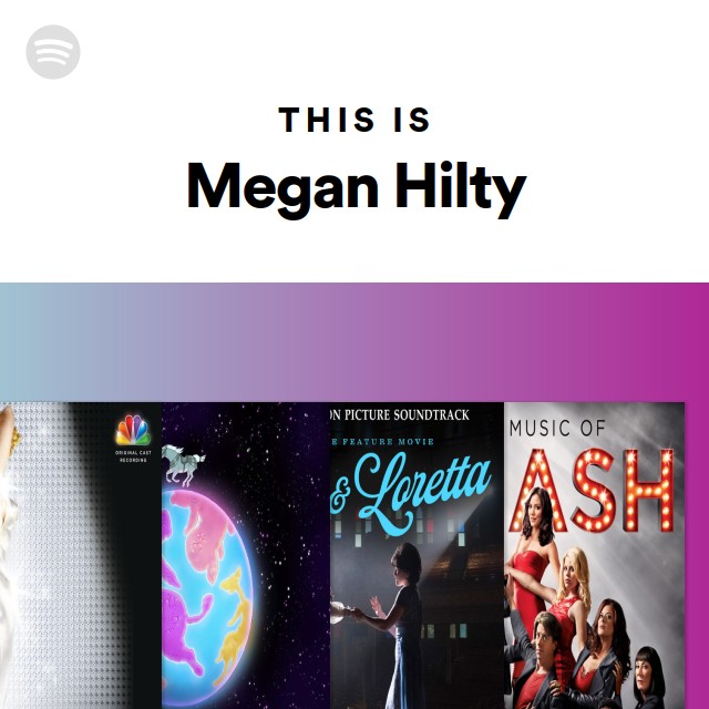 This Is Megan Hilty - playlist by Spotify | Spotify
