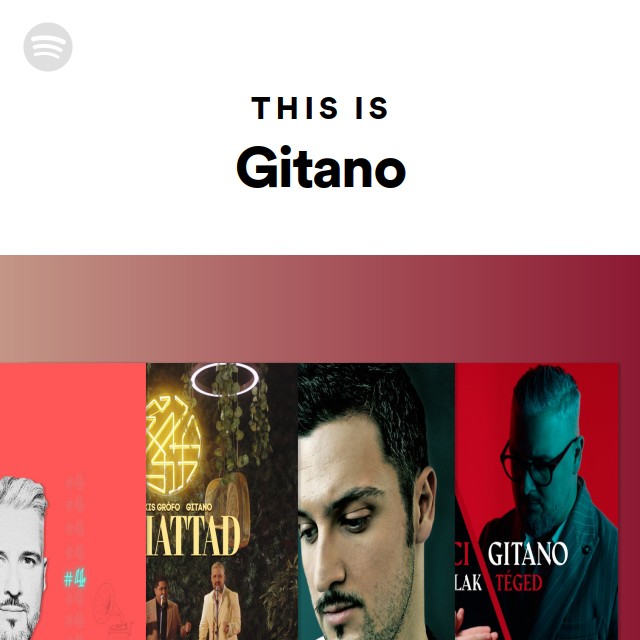 This Is Gitano - playlist by Spotify | Spotify