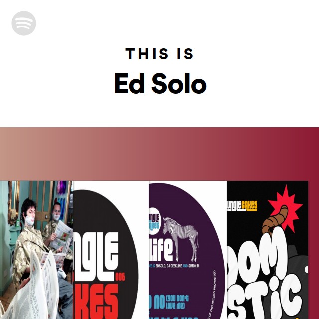 This Is Ed Solo - playlist by Spotify | Spotify
