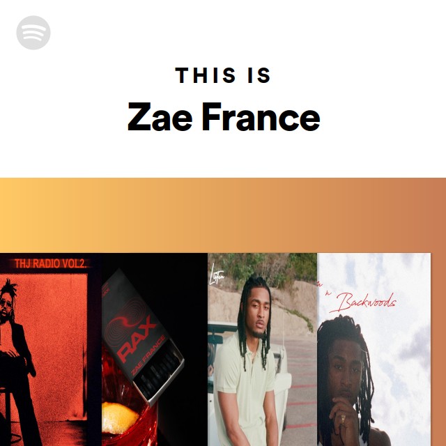 This Is Zae France - playlist by Spotify | Spotify