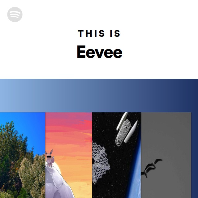 This Is Eevee | Spotify Playlist