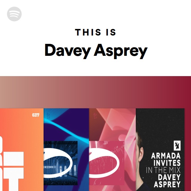 This Is Davey Asprey - playlist by Spotify | Spotify