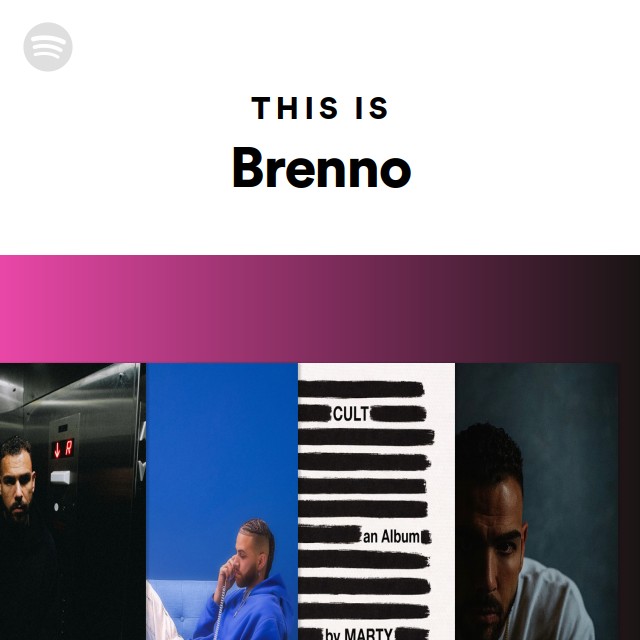This Is Brenno - playlist by Spotify | Spotify