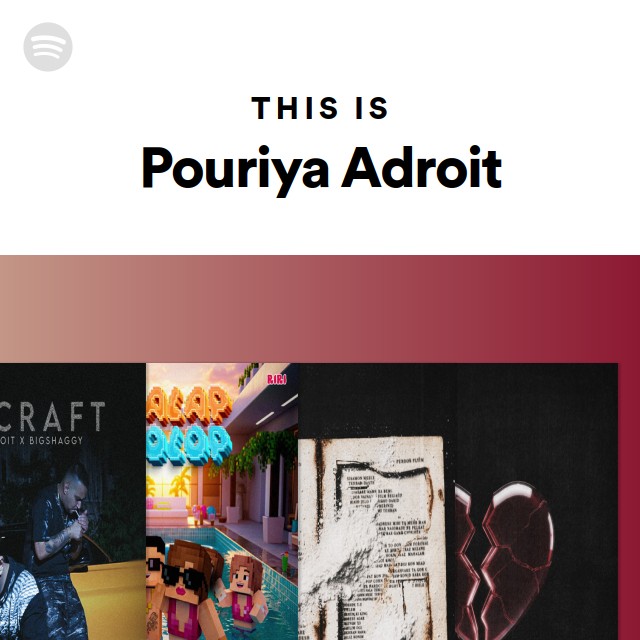 This Is Pouriya Adroit - playlist by Spotify | Spotify