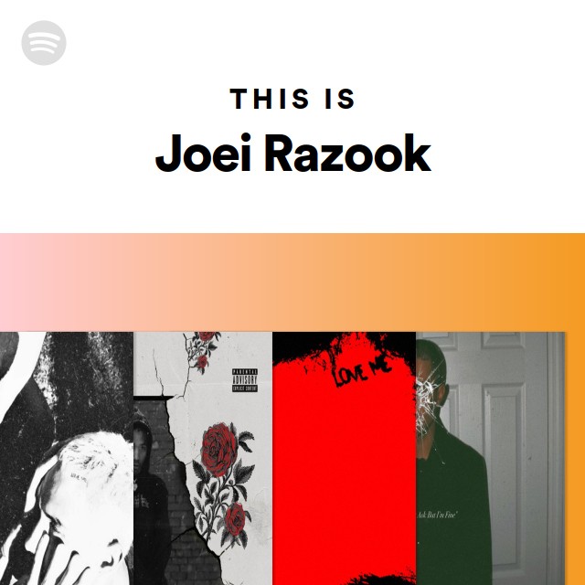 This Is Joei Razook - playlist by Spotify | Spotify