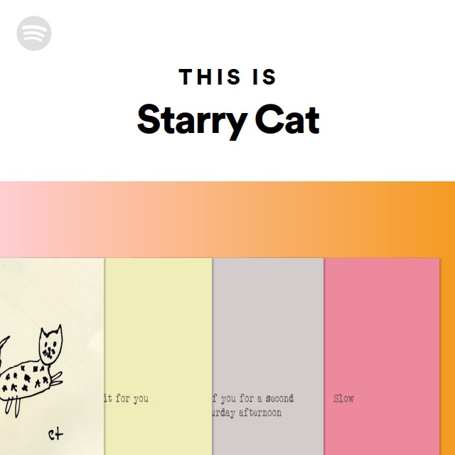 This Is Starry Cat | Spotify Playlist