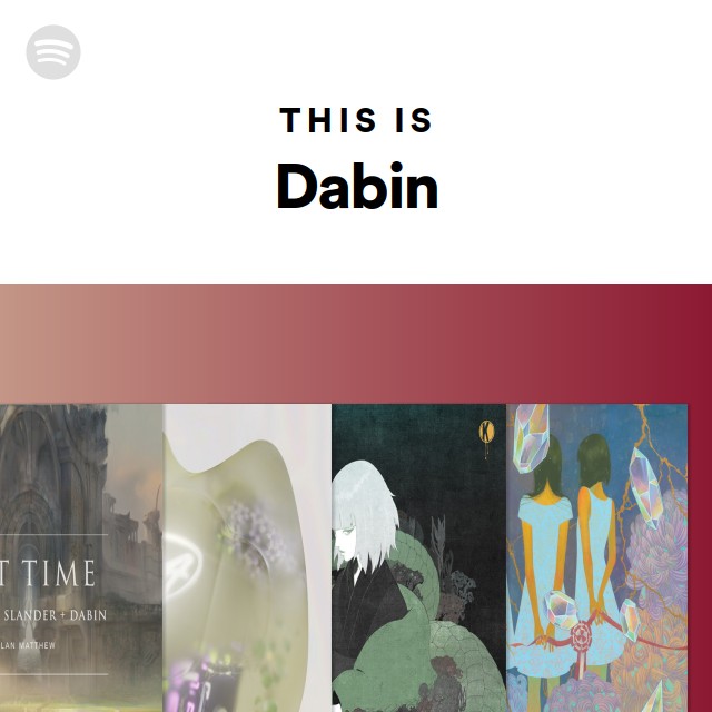 This Is Dabin - playlist by Spotify | Spotify