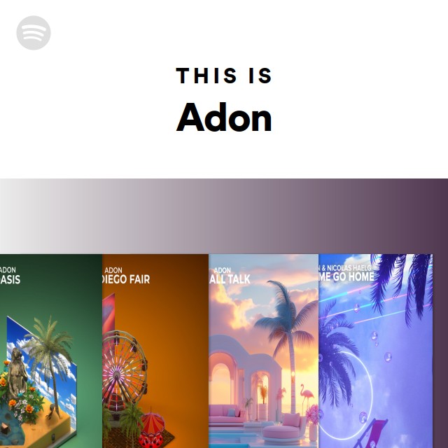 This Is Adon - playlist by Spotify | Spotify