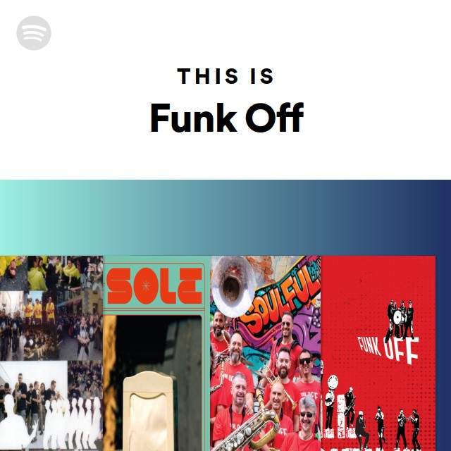 This Is Funk Off - playlist by Spotify | Spotify