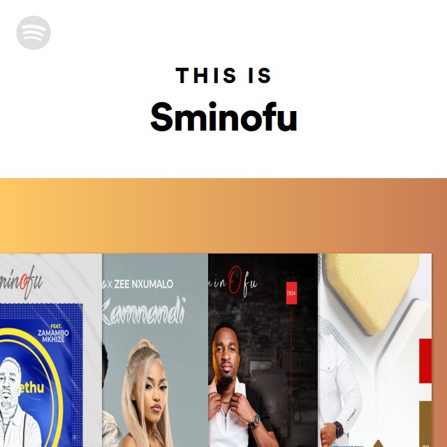 This Is Sminofu | Spotify Playlist