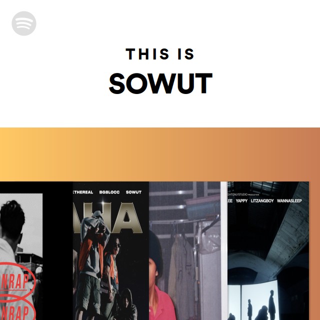 This Is SOWUT | Spotify Playlist