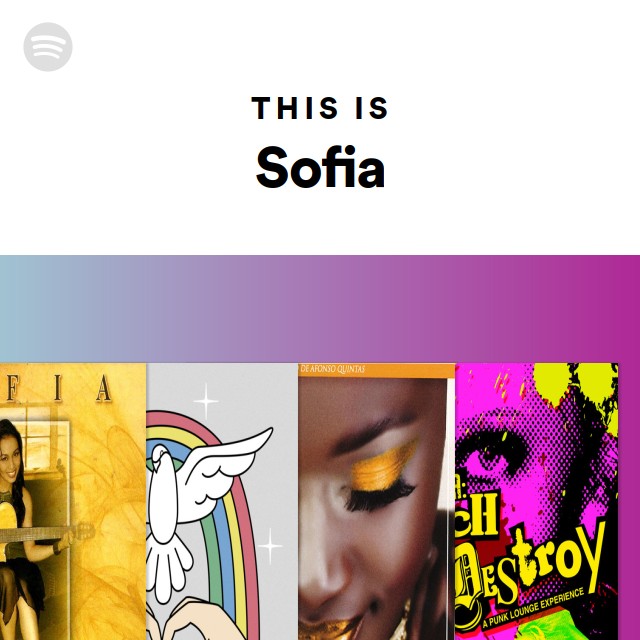This Is Sofia - playlist by Spotify | Spotify