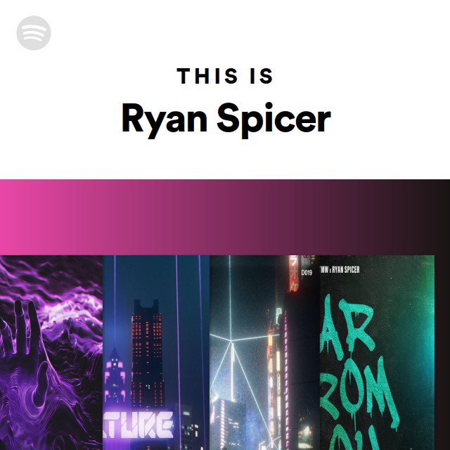 This Is Ryan Spicer - playlist by Spotify | Spotify