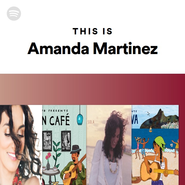 This Is Amanda Martinez - playlist by Spotify | Spotify