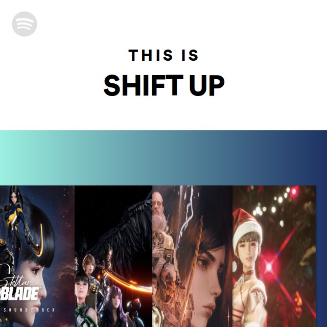 This Is SHIFT UP - playlist by Spotify | Spotify