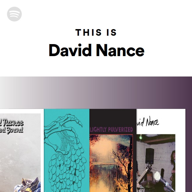 This Is David Nance - playlist by Spotify | Spotify