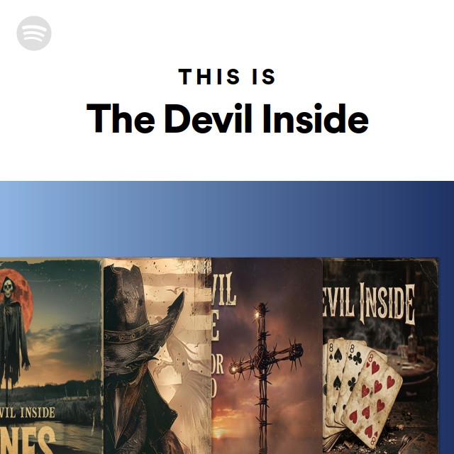 This Is The Devil Inside | Spotify Playlist