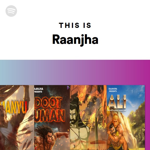 This Is Raanjha | Spotify Playlist