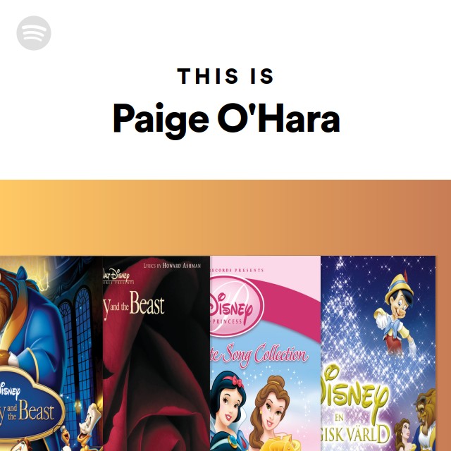 This Is Paige O'Hara - playlist by Spotify | Spotify