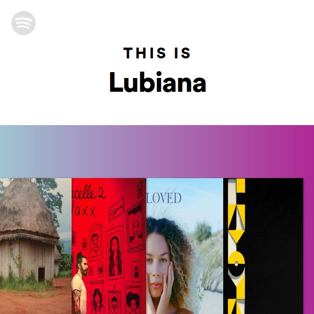 This Is Lubiana - playlist by Spotify | Spotify