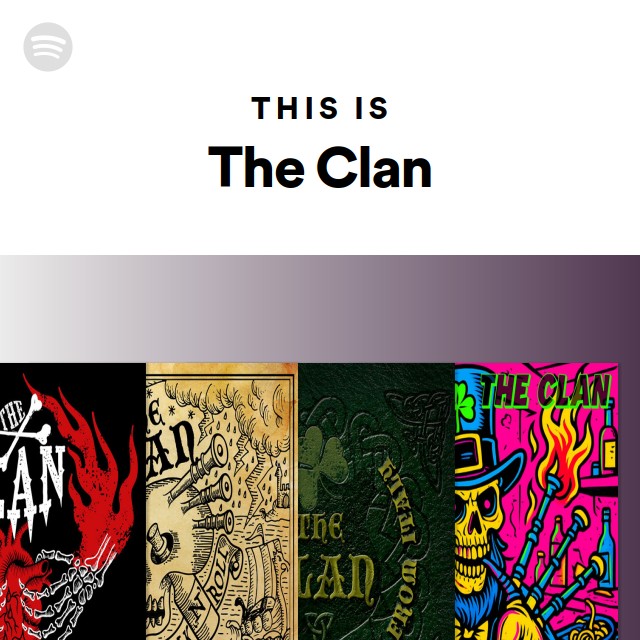 This Is The Clan | Spotify Playlist