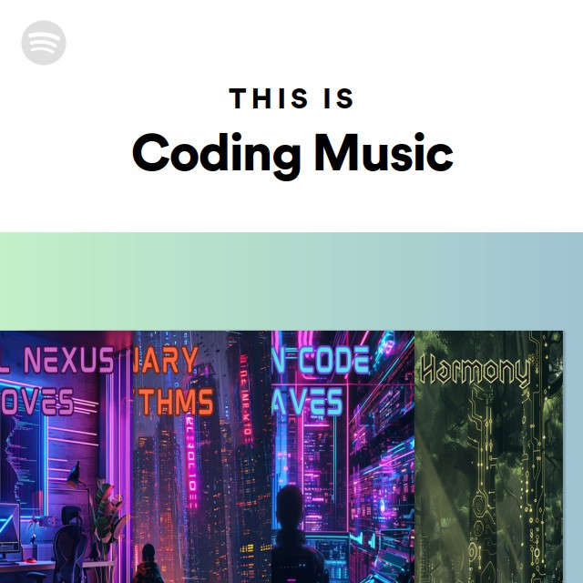 This Is Coding Music - playlist by Spotify | Spotify