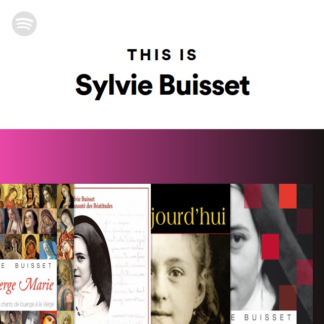 This Is Sylvie Buisset - playlist by Spotify | Spotify