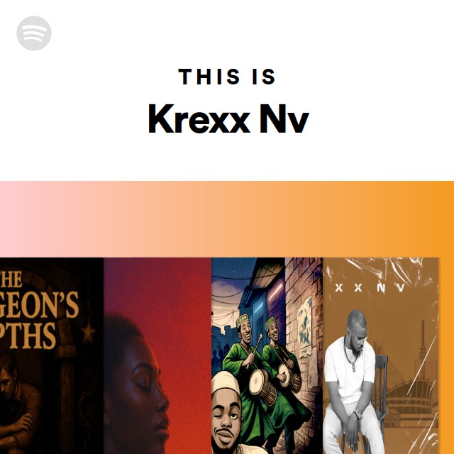This Is Krexx Nv - playlist by Spotify | Spotify