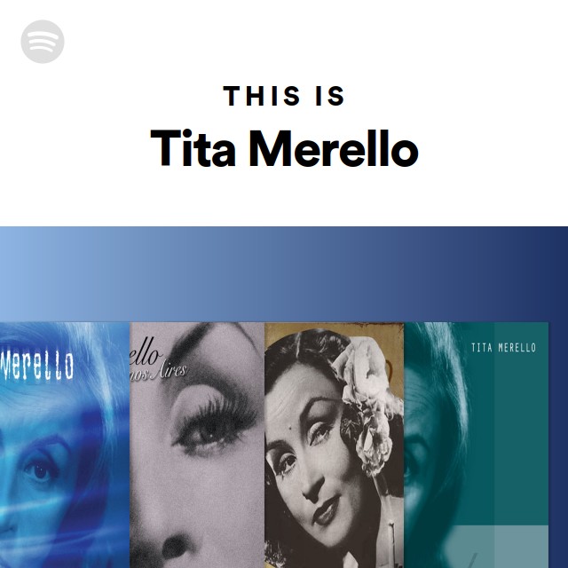 This Is Tita Merello - playlist by Spotify | Spotify