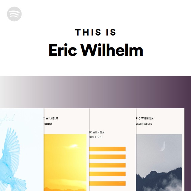 This Is Eric Wilhelm - playlist by Spotify | Spotify
