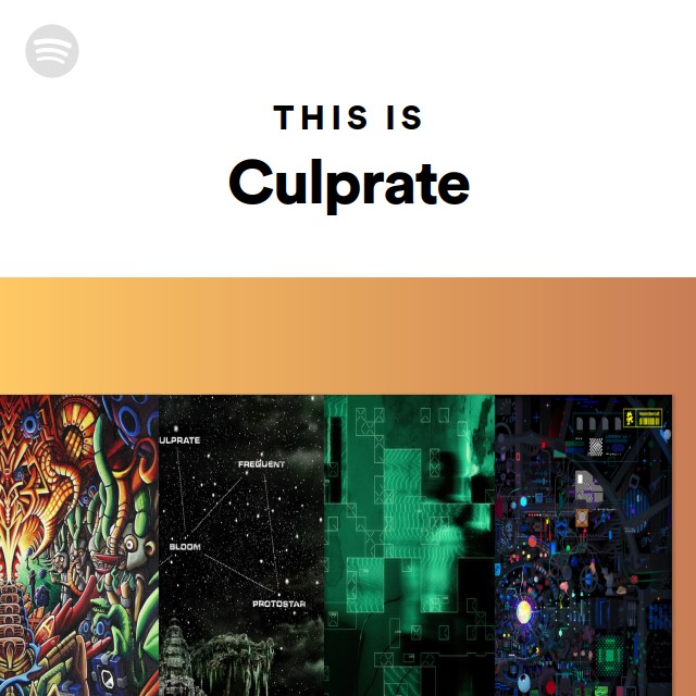 This Is Culprate - playlist by Spotify | Spotify