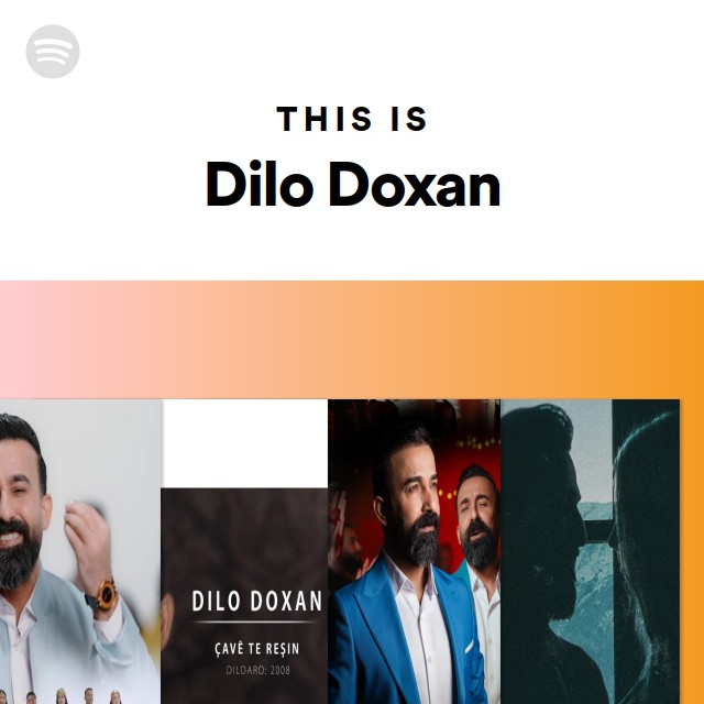 This Is Dilo Doxan - playlist by Spotify | Spotify