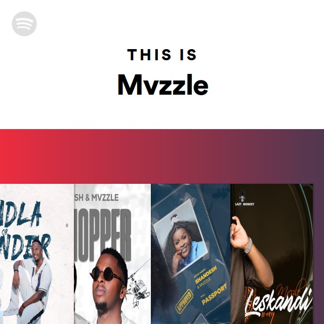 This Is Mvzzle | Spotify Playlist