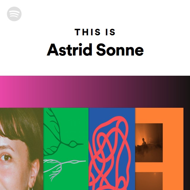 This Is Astrid Sonne | Spotify Playlist