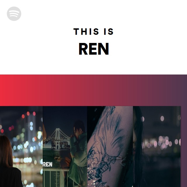 This Is REN | Spotify Playlist
