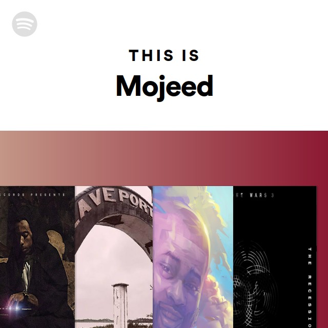 This Is Mojeed - playlist by Spotify | Spotify