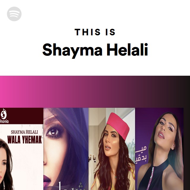 This Is Shayma Helali - playlist by Spotify | Spotify