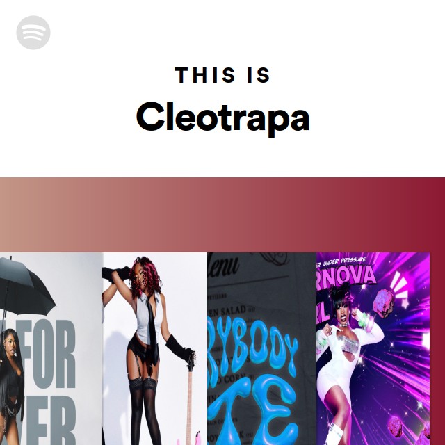 This Is Cleotrapa - playlist by Spotify | Spotify